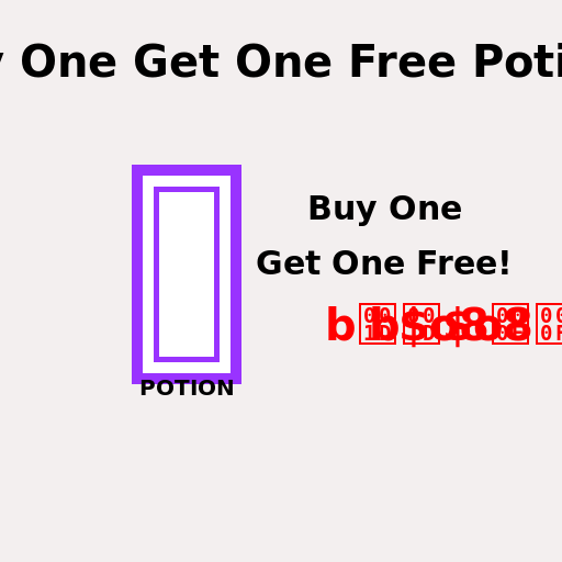 Buy One Get One Free Potion Ad - Funny comment "This potion is so good, you'll want to share it ...